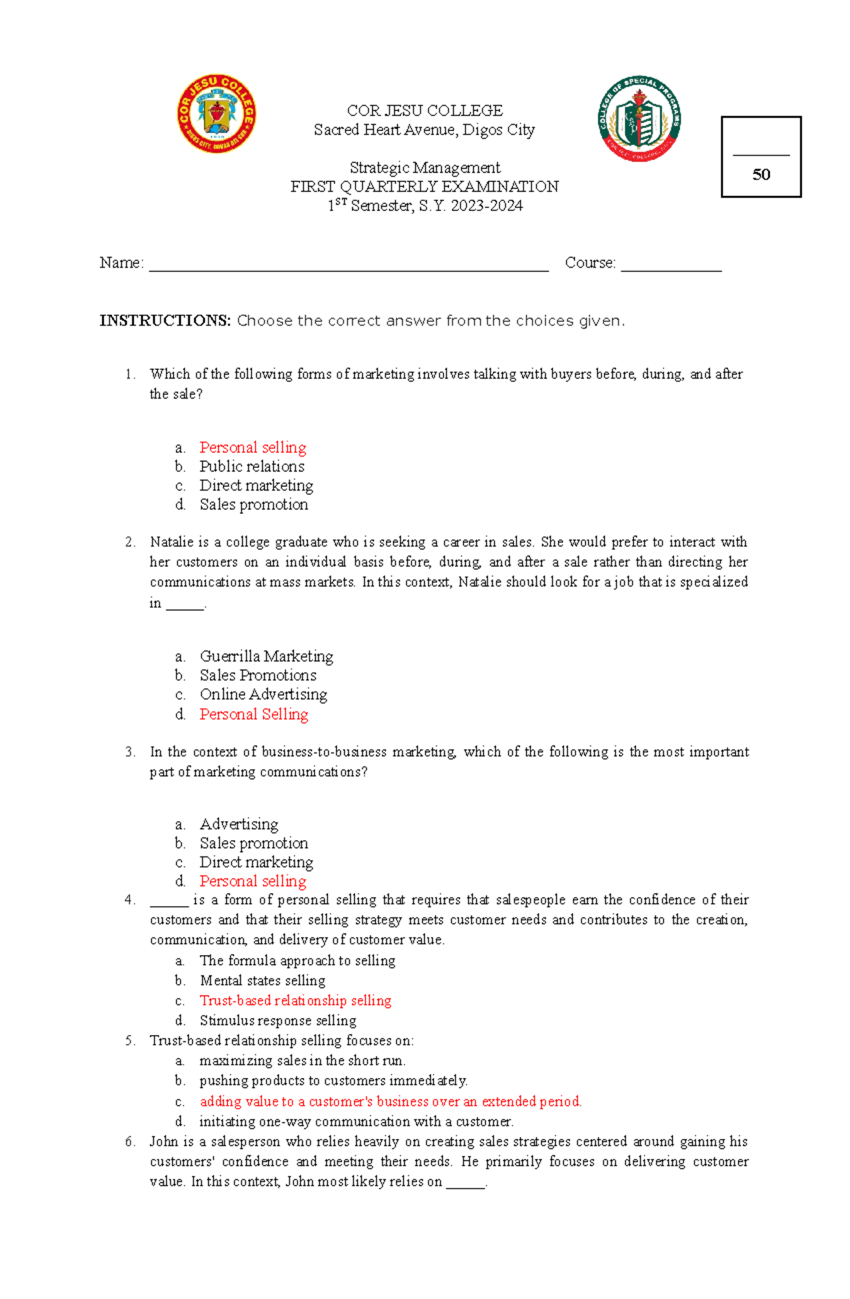 First quarter exam - Strategic Management - COR JESU COLLEGE Sacred ...