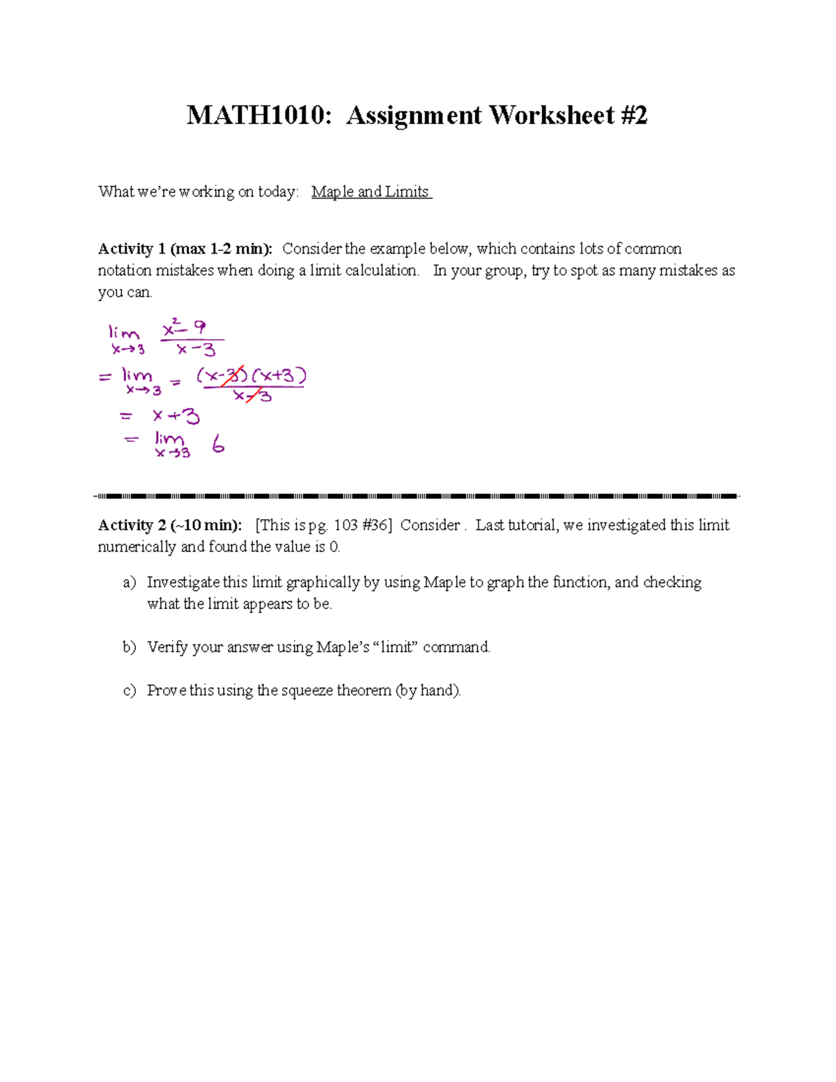 Tutorialworksheet 2NEW - MATH1010: Assignment Worksheet What we’re working on today: Maple and ...
