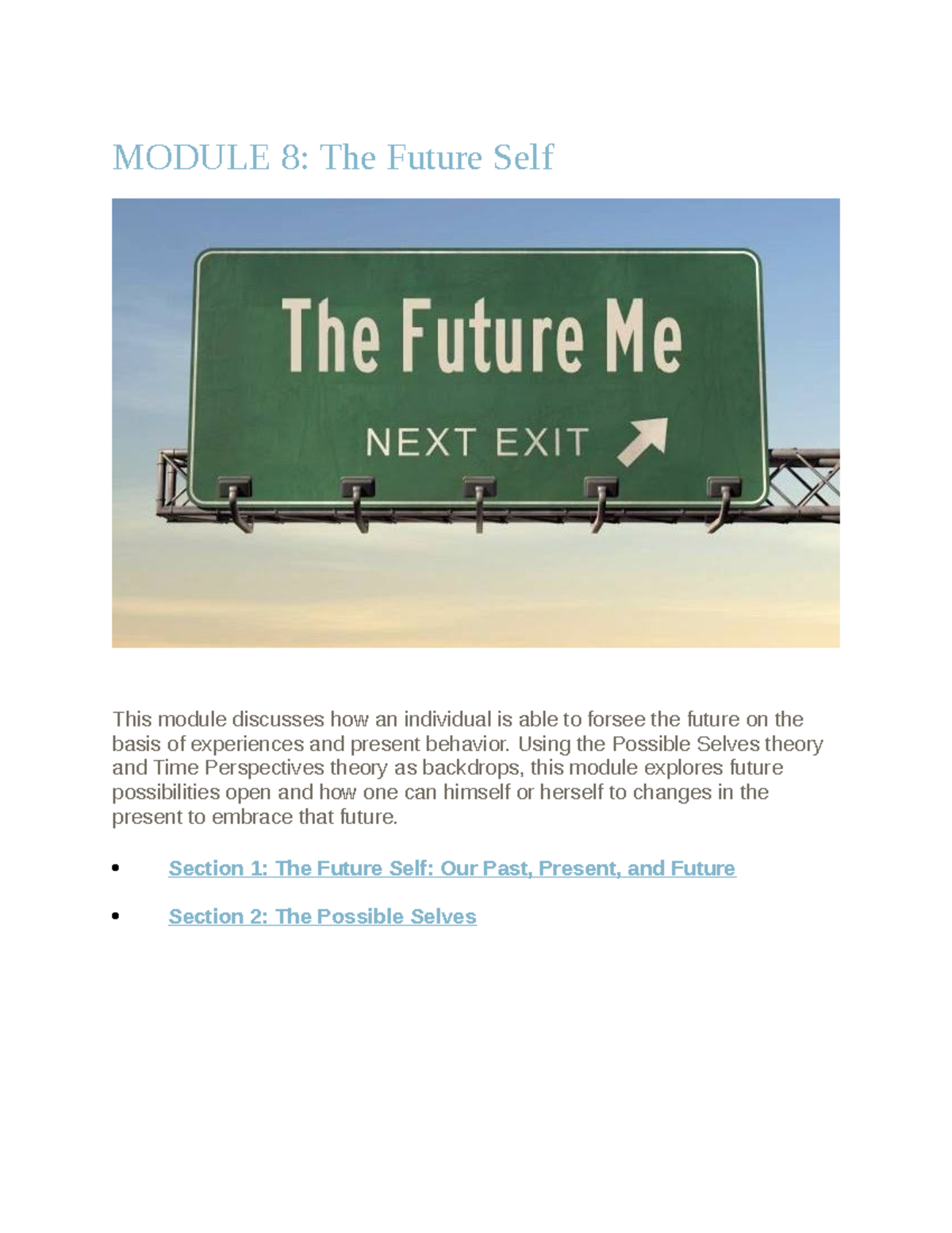 Module 8-uts - MODULE 8: The Future Self This module discusses how an individual is able to ...