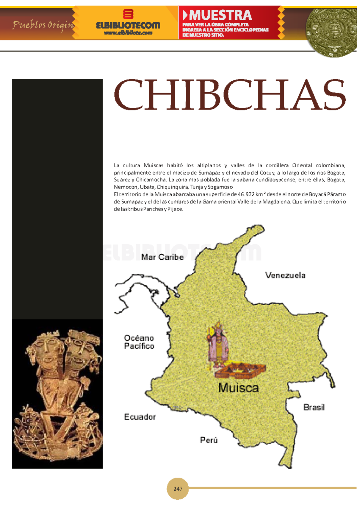 247 257 aborigenes chibchas - CHIBCHAS La cultura Muiscas habitó los ...