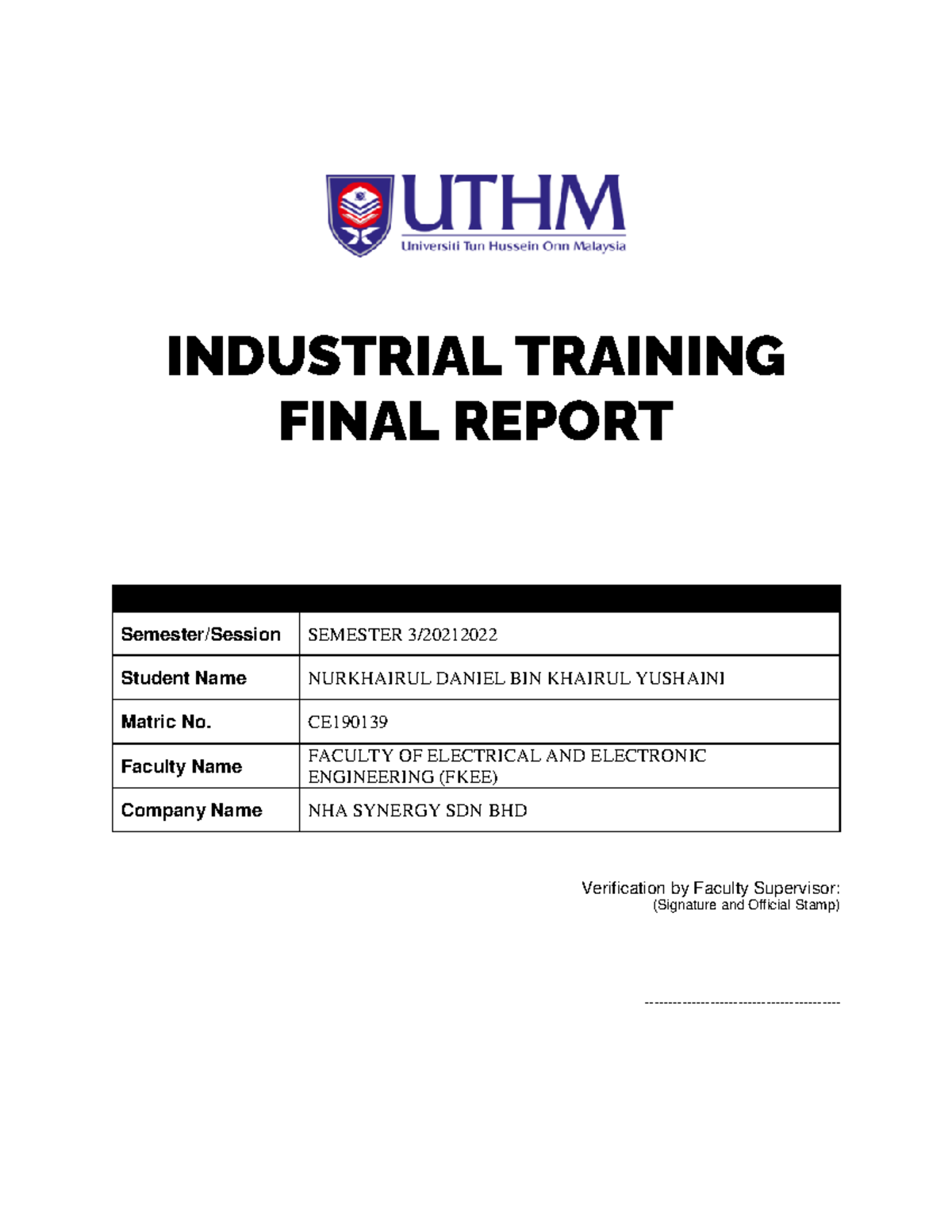 Final report ce190139 - tgk boleh jangan tiru - INDUSTRIAL TRAINING ...