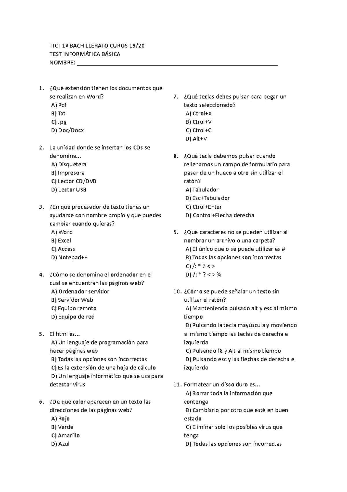 TEST Informática Basica - TIC I 1º BACHILLERATO CUROS 19/ TEST ...
