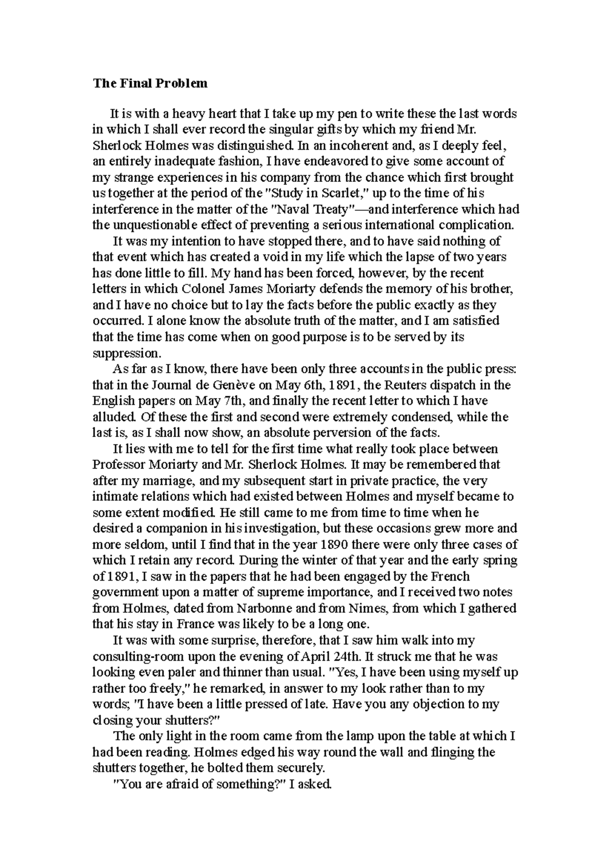 The final problem - The Final Problem It is with a heavy heart that I ...