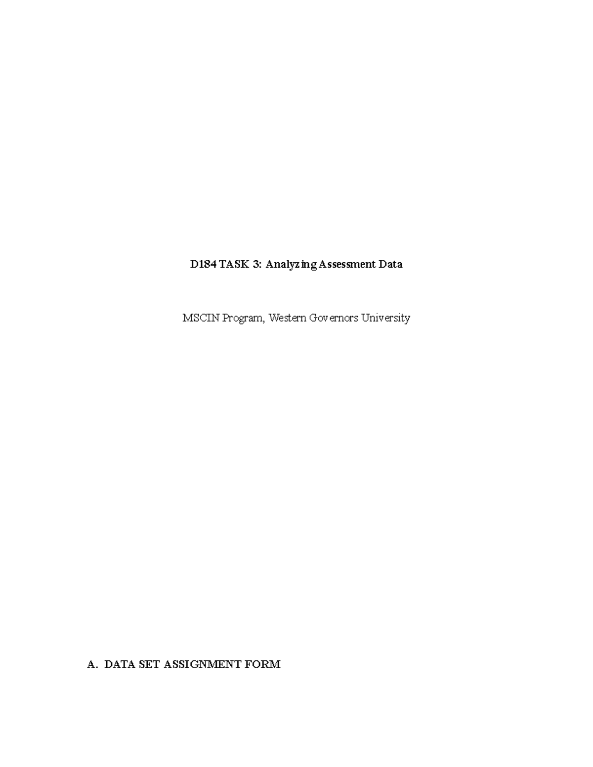D184 TASK 3 Analyzing Assessment DATA - DATA SET ASSIGNMENT FORM A1: PROFICIENCY SCORES - Studocu