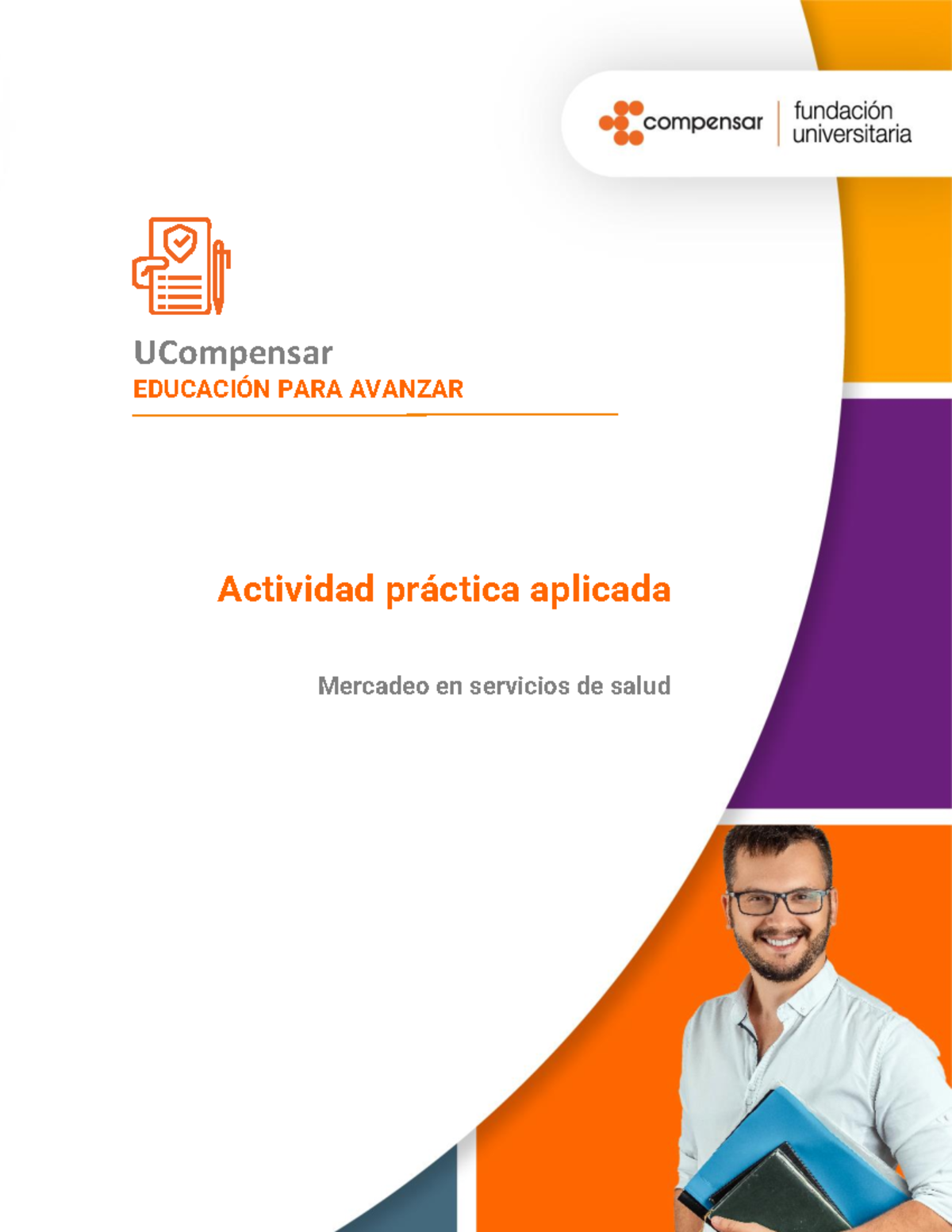 1. Formato Actividad Académica Transferencia - Actividad pr·ctica aplicada Mercadeo en servicios ...