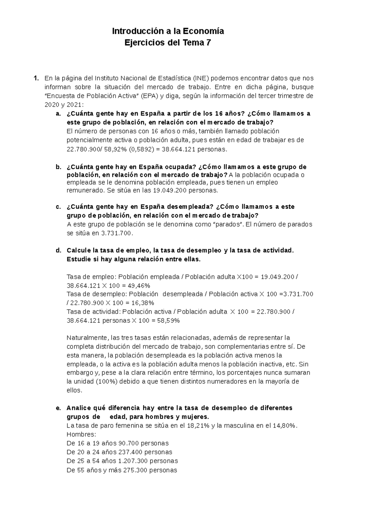Práctica tema 7 - .... - Introducción a la Economía Ejercicios del Tema 7 1. En la página del ...