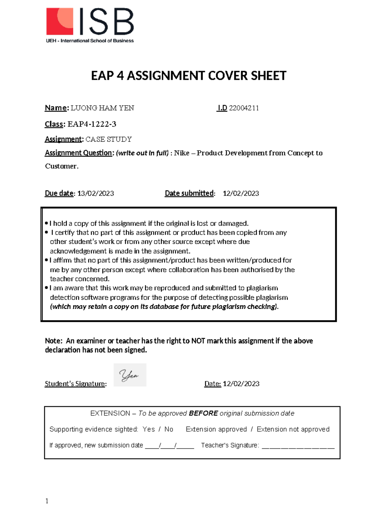 CASE Study EAP4-1222-3 - EAP 4 ASSIGNMENT COVER SHEET Name: LUONG HAM YEN I 22004211 Class ...