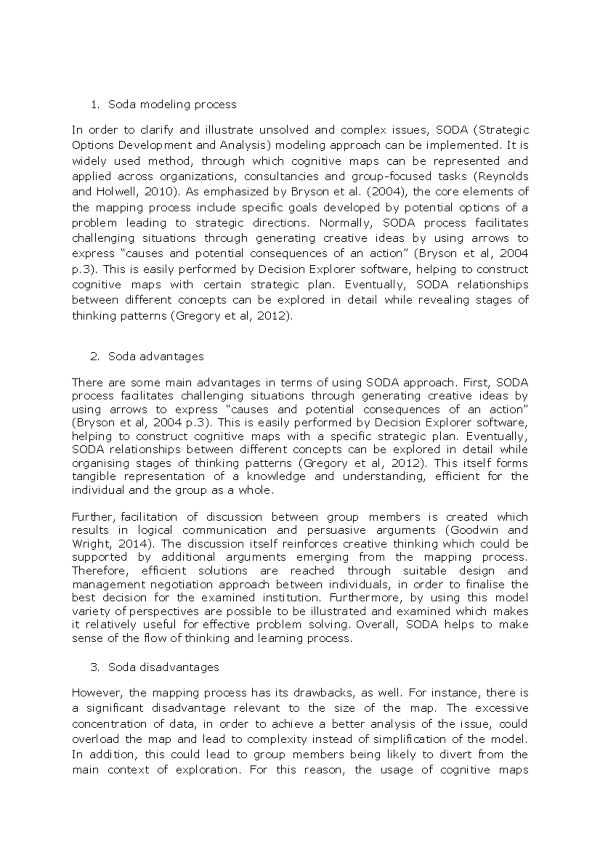 SODA modelling process pros and cons - Soda modeling process In order ...