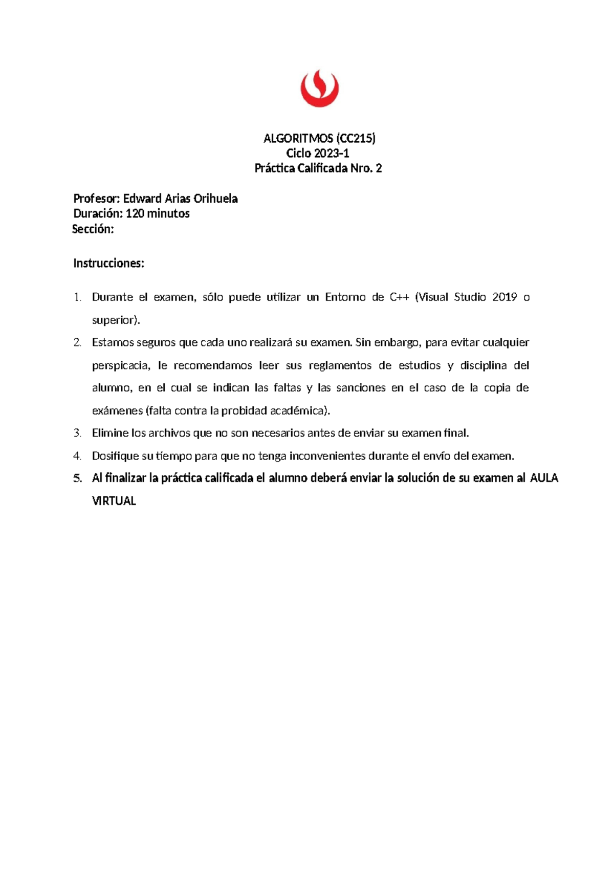 PC2 - Algoritmos - ALGORITMOS (CC215) Ciclo 2023- Práctica Calificada ...