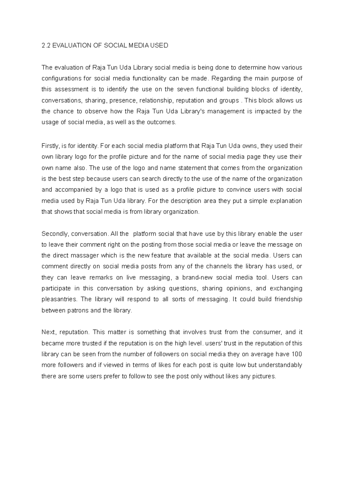 IMD221 Evaluate - THIS IS NOTE - 2 EVALUATION OF SOCIAL MEDIA USED The ...