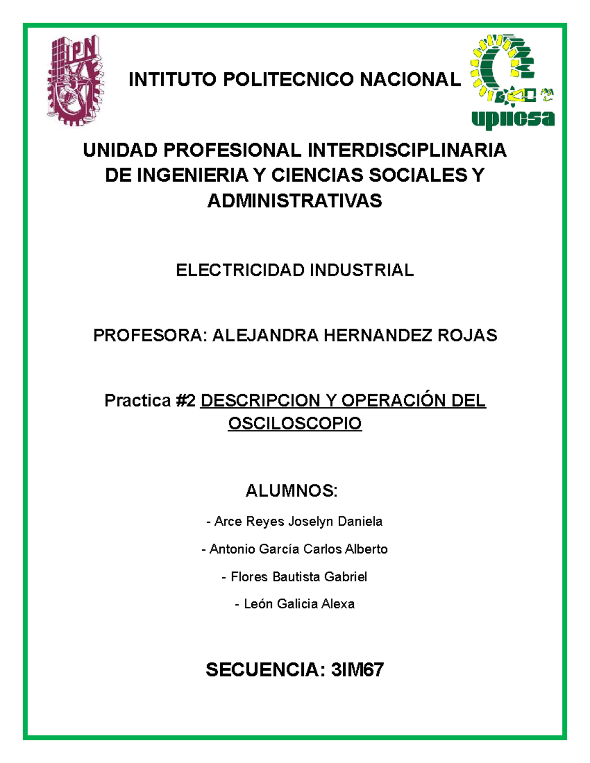 Practica 2 - INTITUTO POLITECNICO NACIONAL UNIDAD PROFESIONAL ...