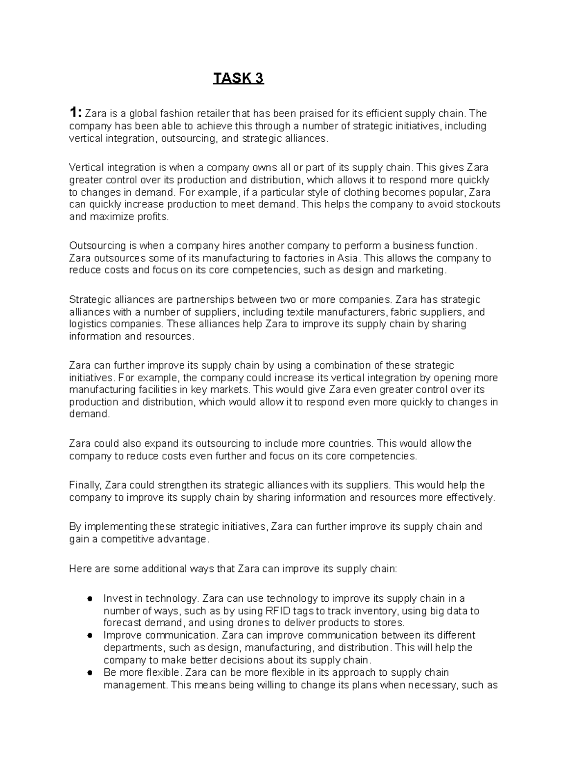 TASK# 3 - nil - TASK 3 1: Zara is a global fashion retailer that has ...