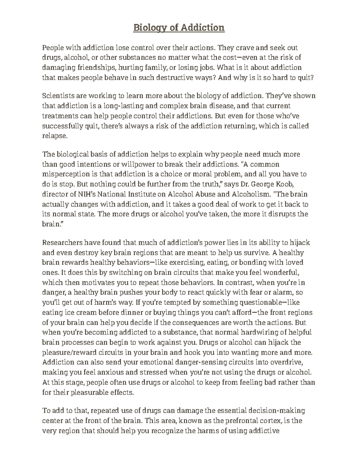 Biology of Addiction - Biology of Addiction People with addiction lose ...