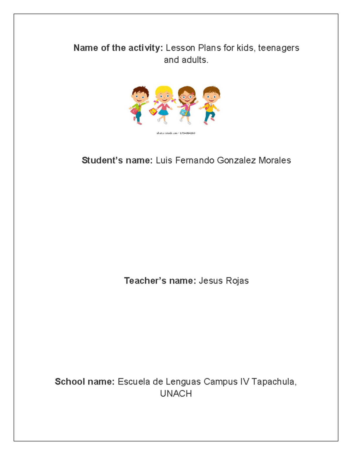 Lesson Plans FOR Different AGES - Name of the activity: Lesson Plans ...