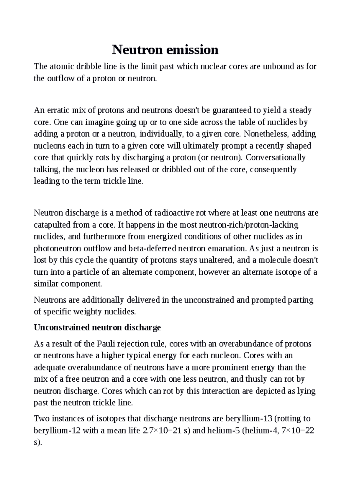 Neutron emission - Ifah - Neutron emission The atomic dribble line is the limit past which ...