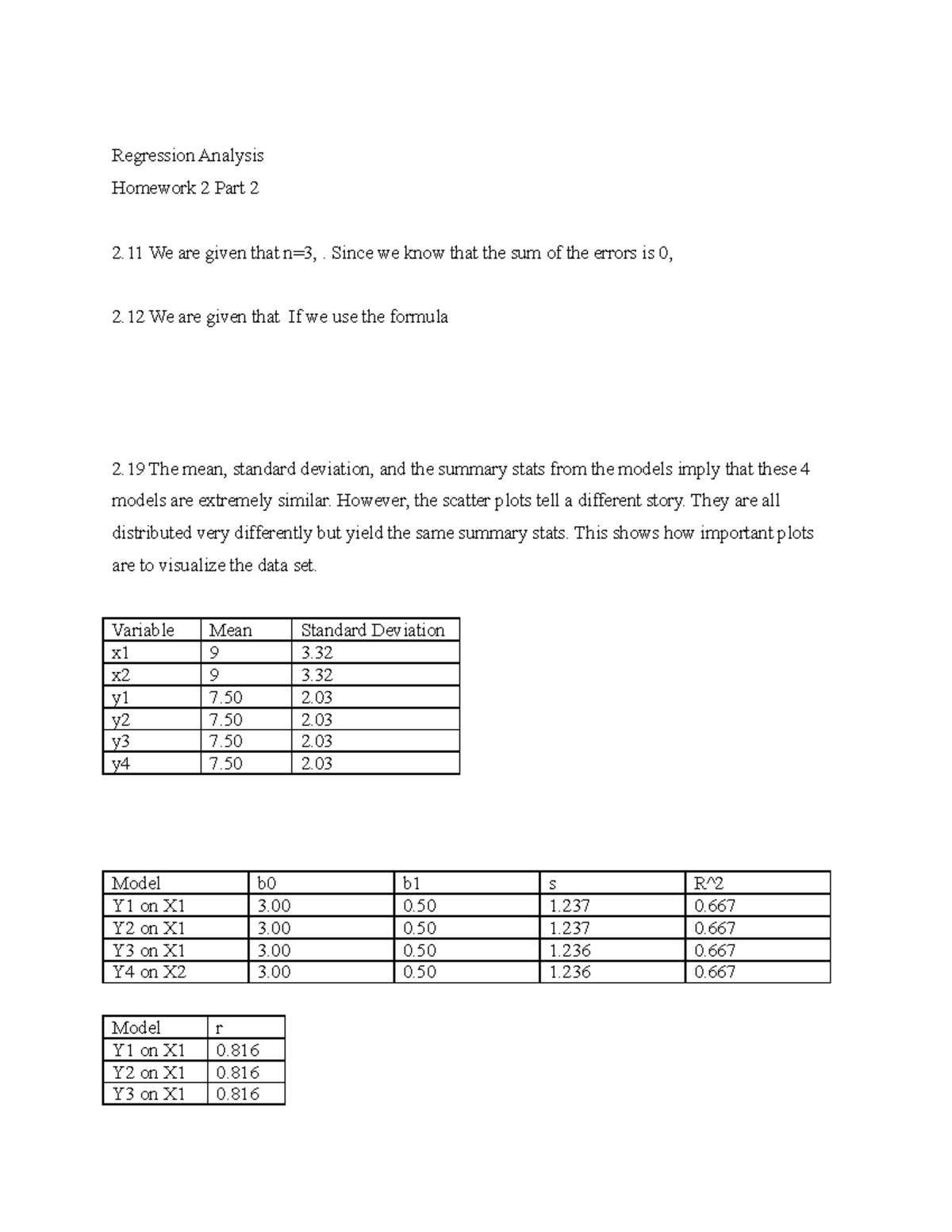 Homework 2 Part 2 - Regression Analysis Homework 2 Part 2 2 We are given that n=3,. Since we ...