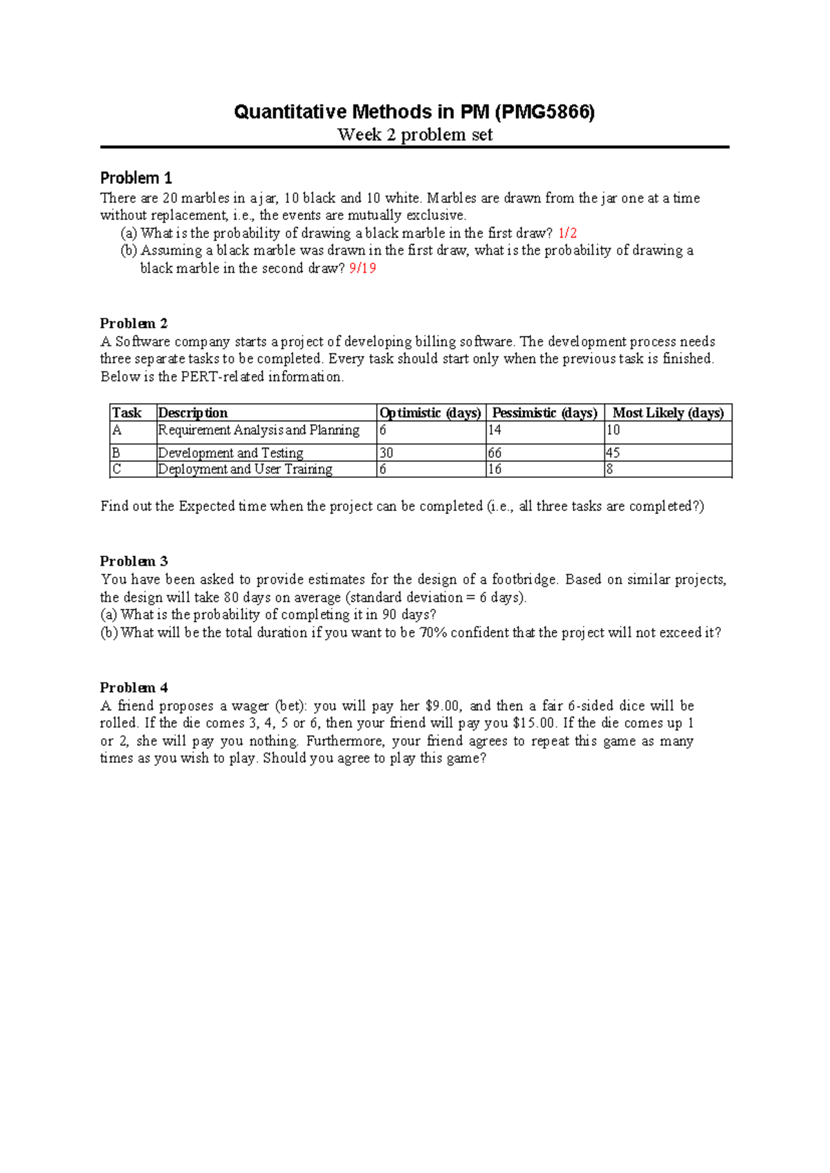 Problem set for week 02 - Quantitative Methods in PM (PMG5866) Week 2 problem set Problem 1 ...