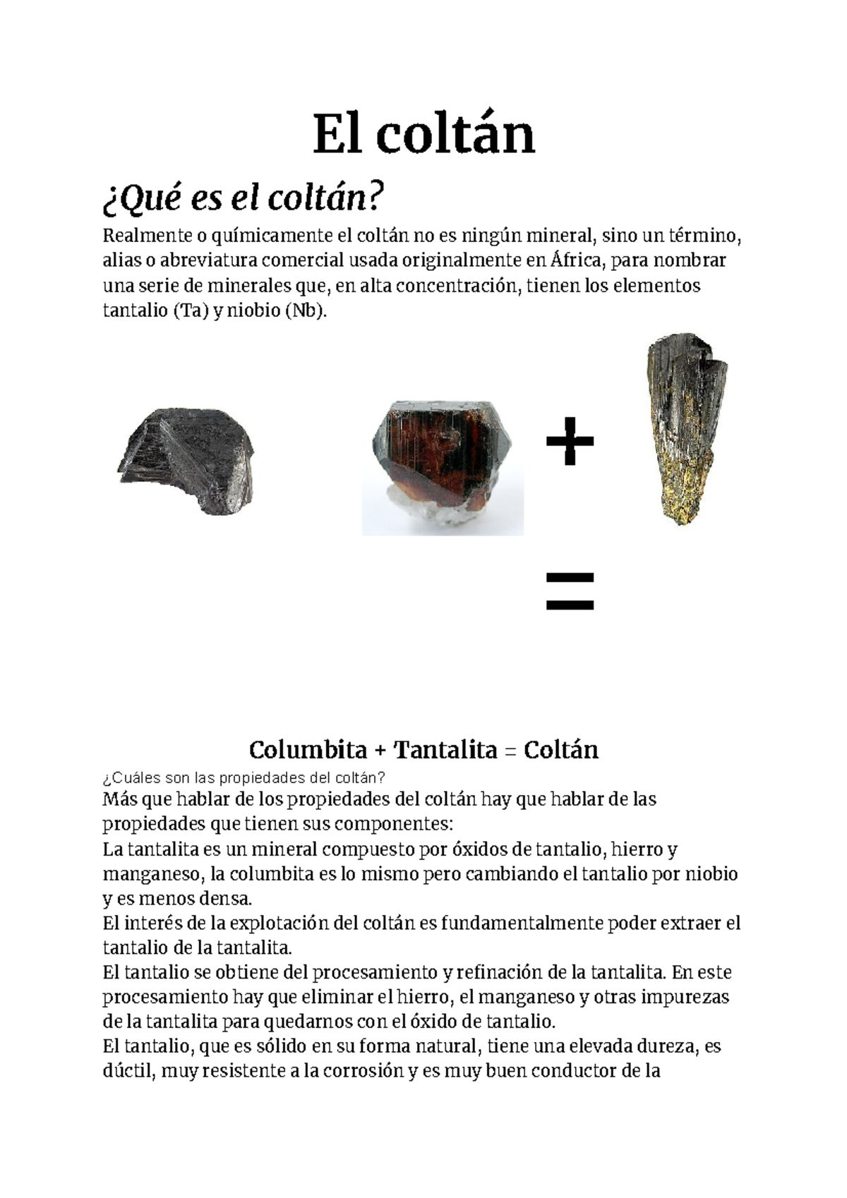 El coltán - El coltán ¿Qué es el coltán? Realmente o químicamente el ...
