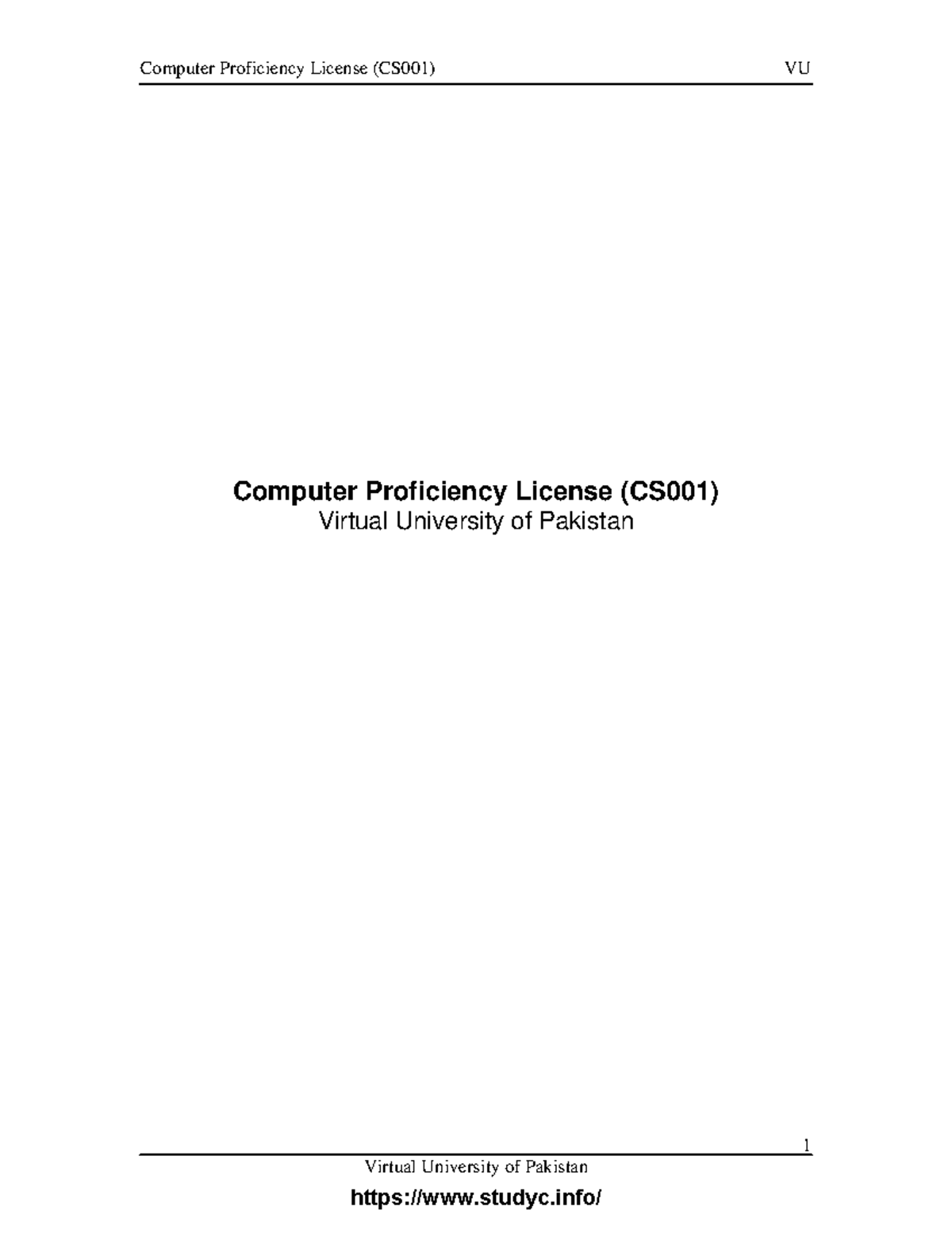 CS001 Handouts PDF - Computer Proficiency License (CS001) Virtual University of Pakistan Virtual ...