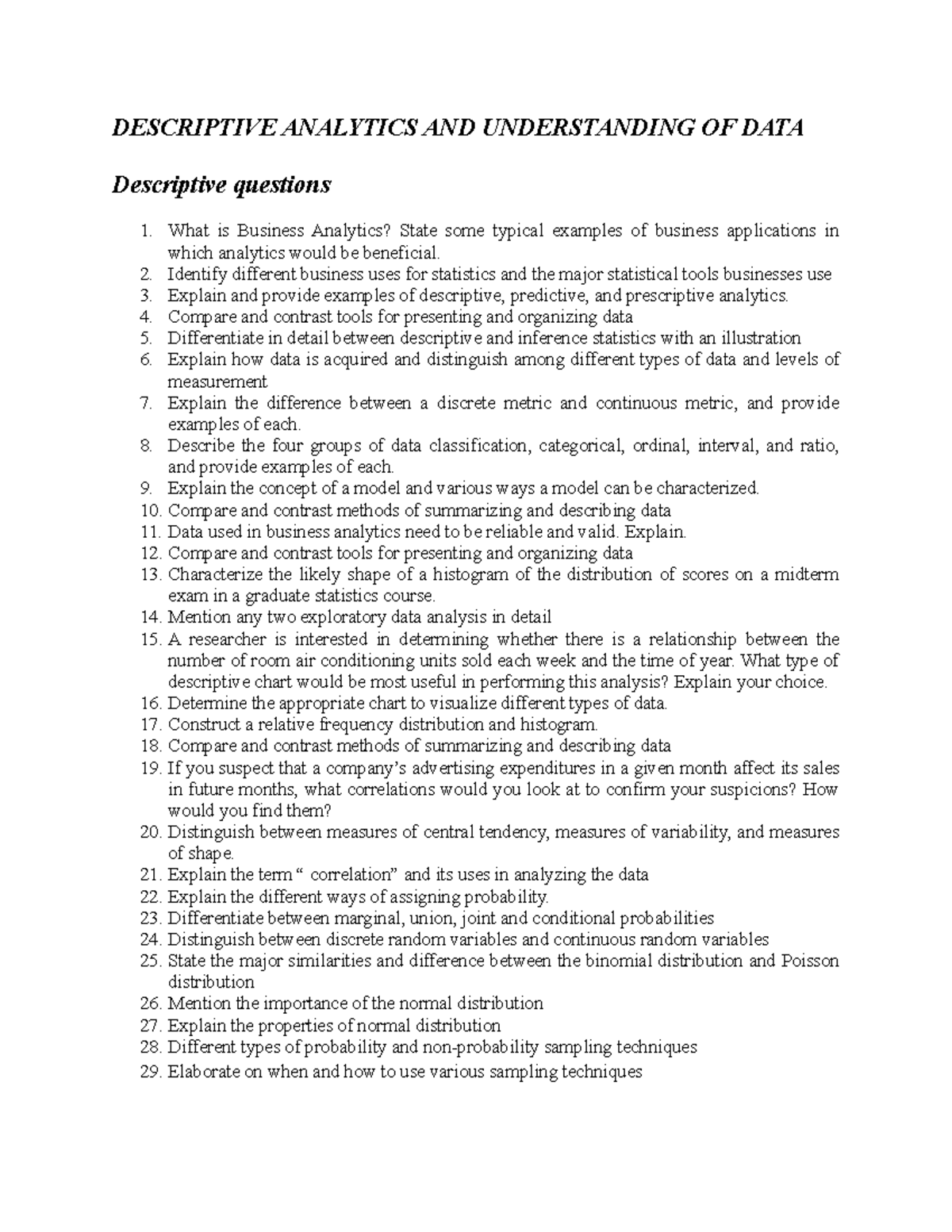 MGT 481- Descriptive - DESCRIPTIVE ANALYTICS AND UNDERSTANDING OF DATA Descriptive questions ...