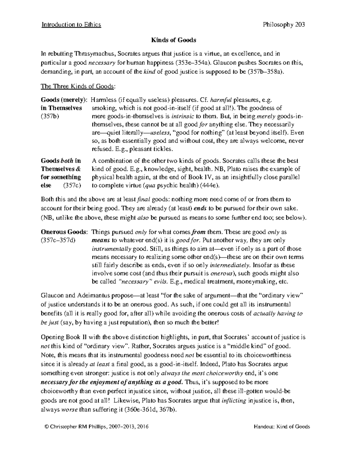 Handout Kinds of Goods - Professor: Philips - Introduction to Ethics ...