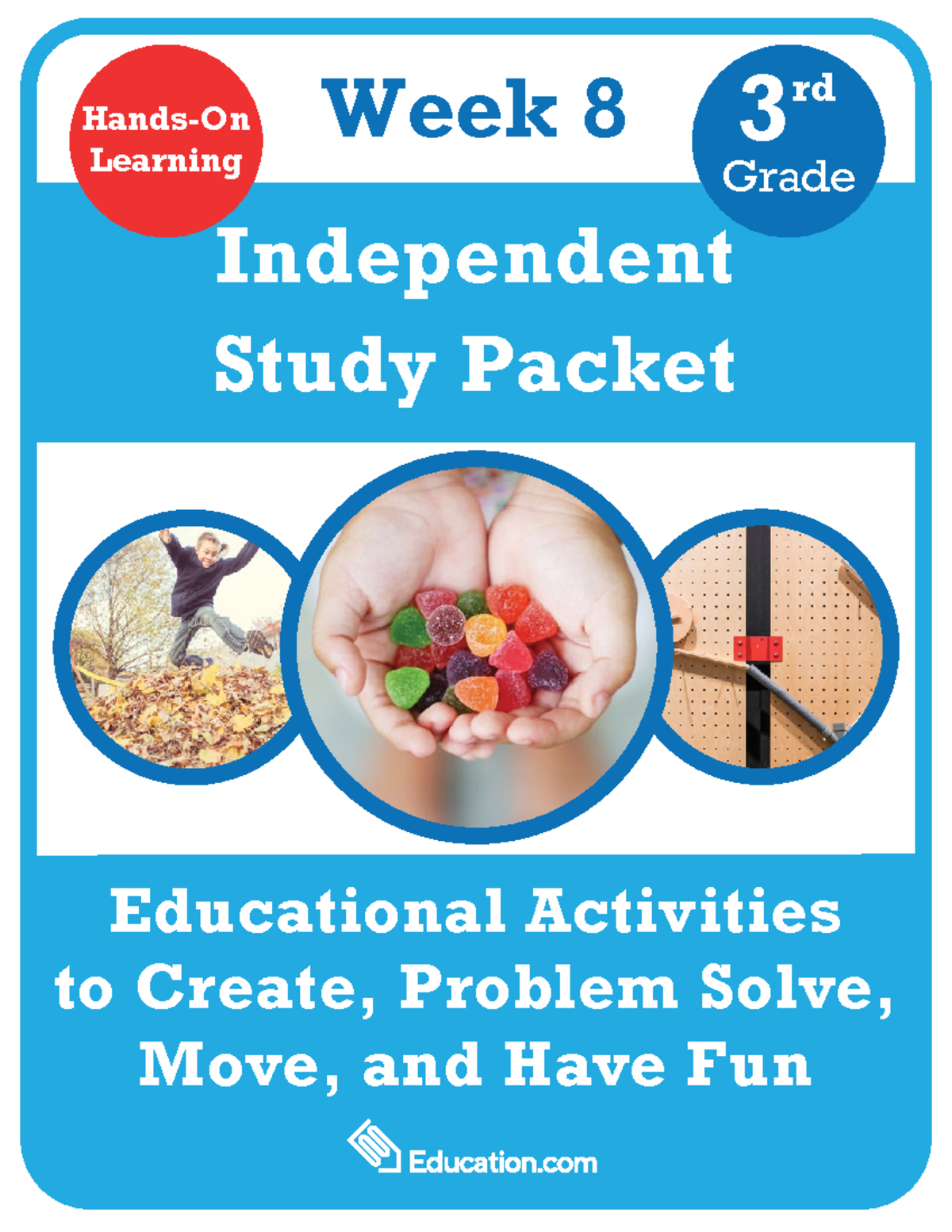 Independent study packet 3rd grade week 8 - Grade 3 rd Hands-On Week 8 ...
