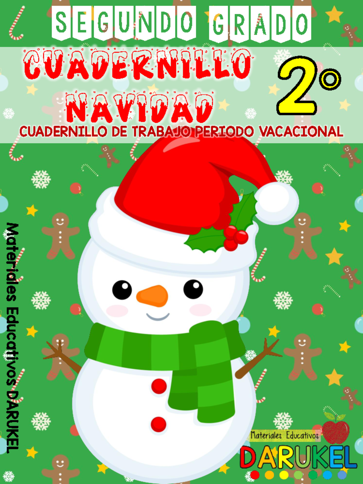 2 Cuadernillo darukel navide o - segundo GRADO Materiales Educativos DARUKEL CUADERNILLO DE ...