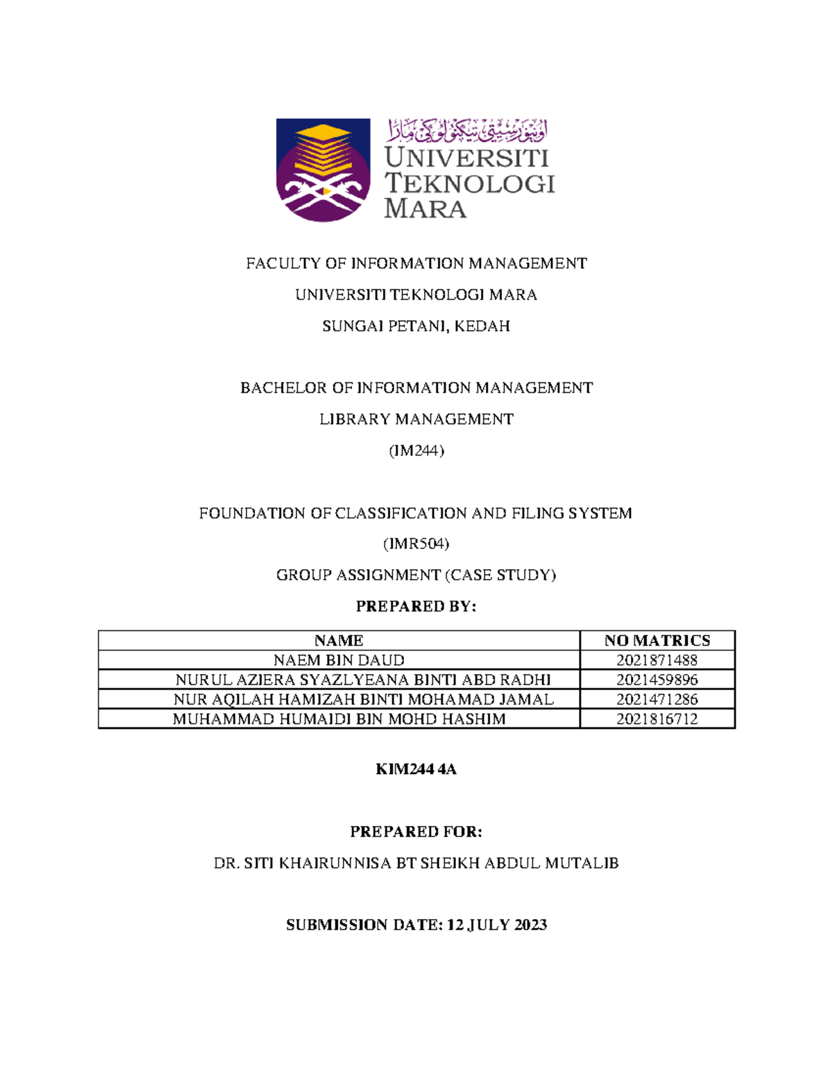 Assignment Final Group IMR504 - FACULTY OF INFORMATION MANAGEMENT ...