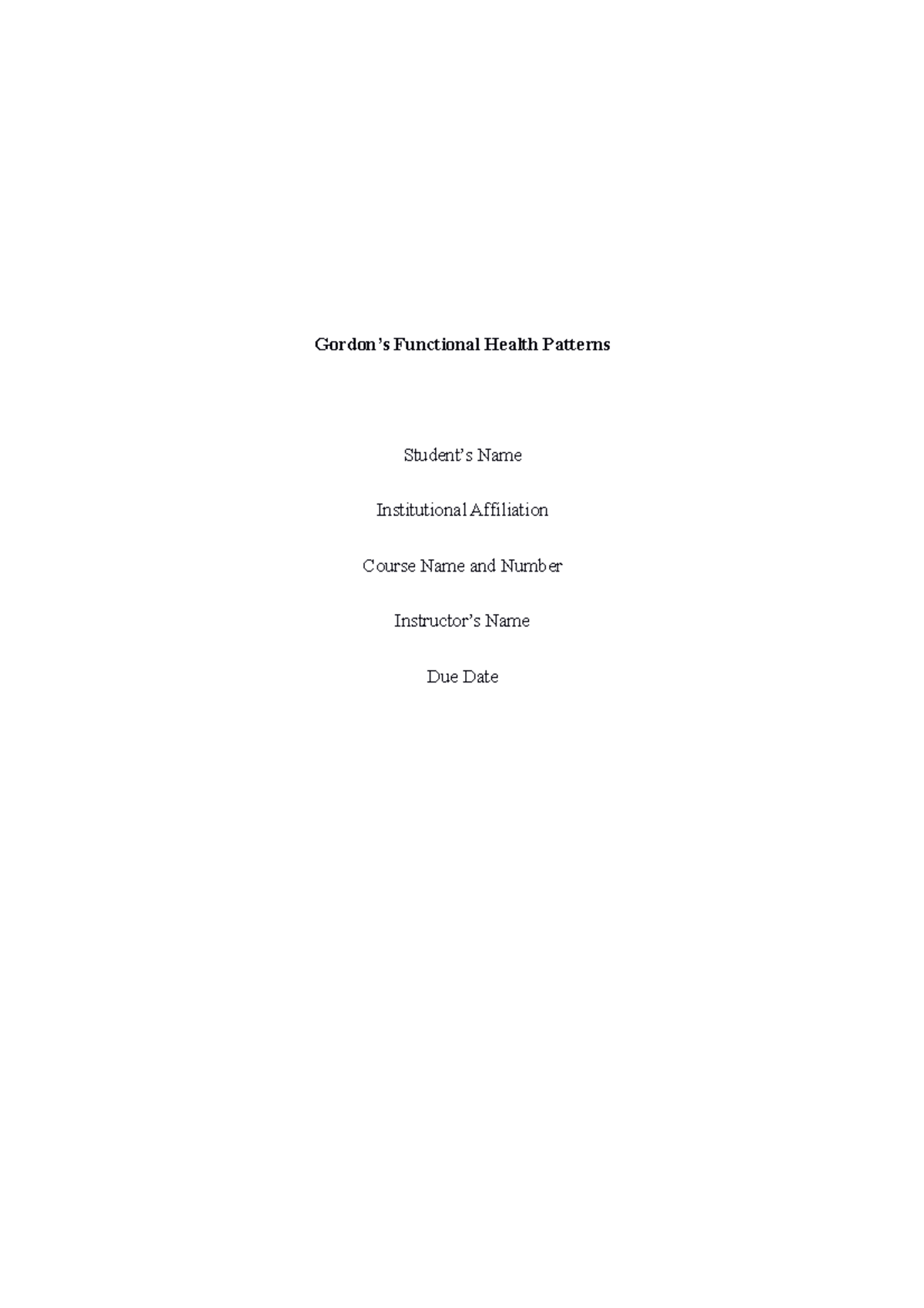 Gordon’s Functional Health Patterns - Gordon’s Functional Health ...