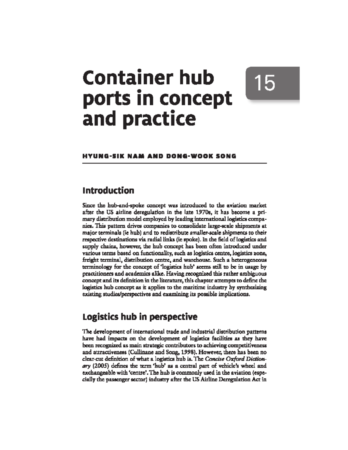 Maritime Logistics. 15. Container hub ports in concept and practice - Container hub 15 ports in ...