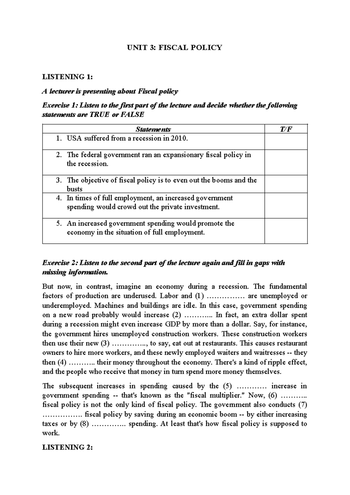 UNIT 3 Fiscal Policy Listening 1 1 1 - UNIT 3: FISCAL POLICY LISTENING ...