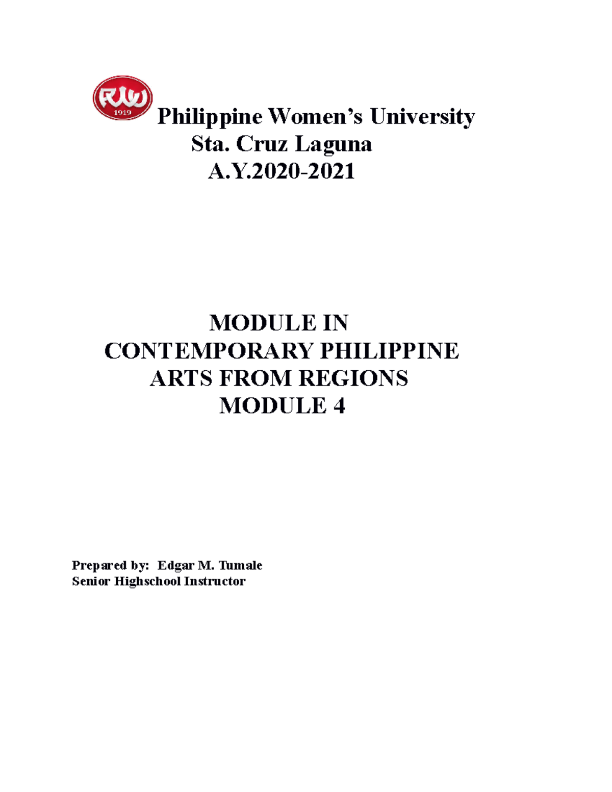 Module-4- Contemp - module 4 - Philippine Women’s University Sta. Cruz ...