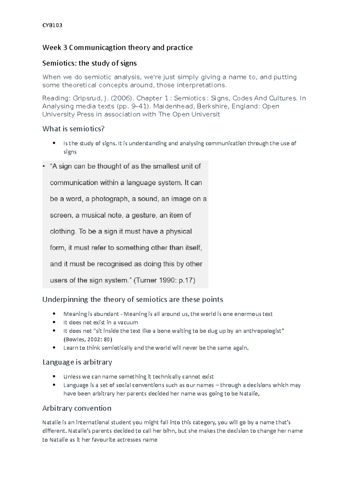 Week 3 - Lecture - Semiotics: the study of signs - Week 3 Communicagtion theory and practice ...