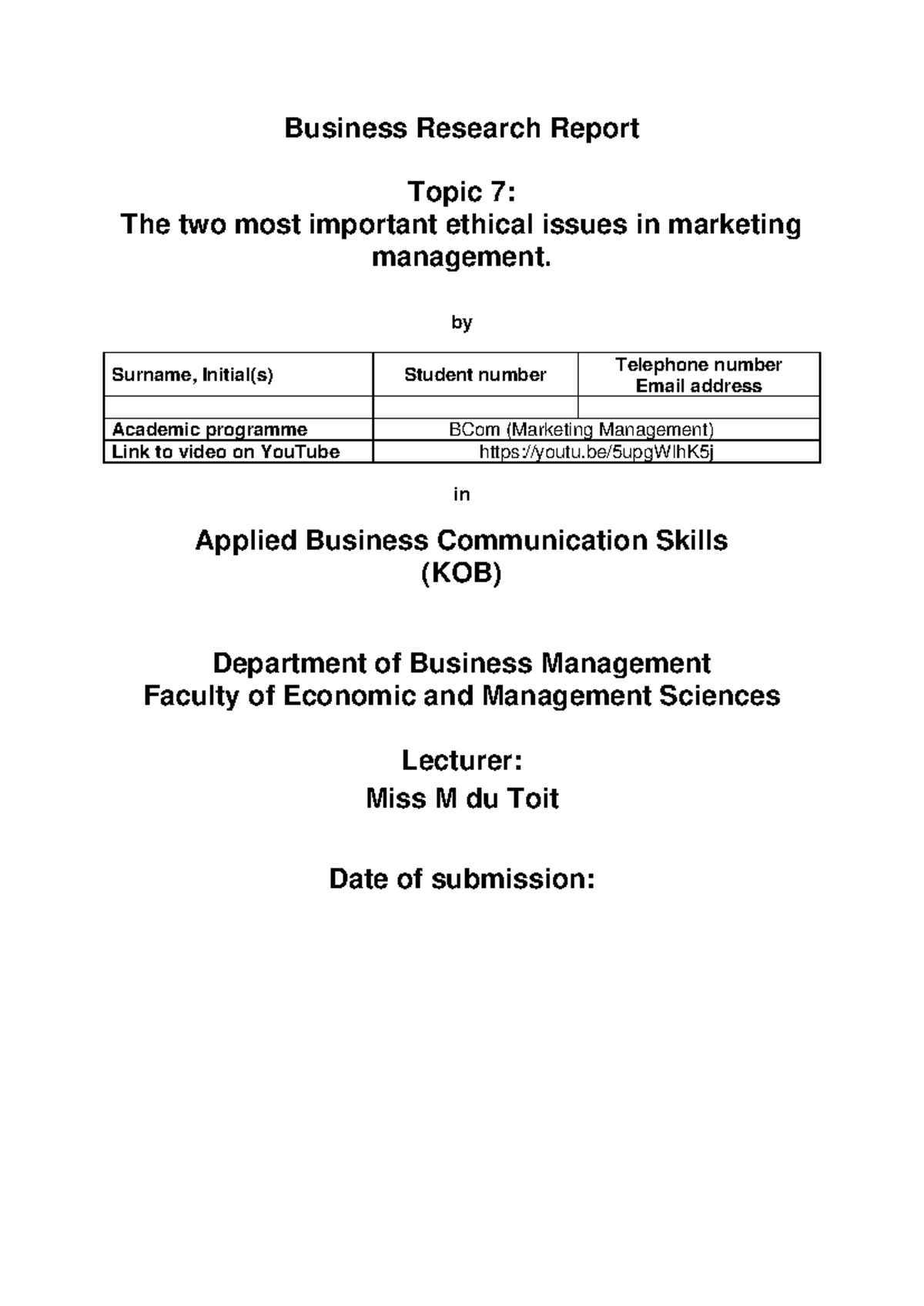 Exam assignment example - Business Research Report Topic 7 : The two ...