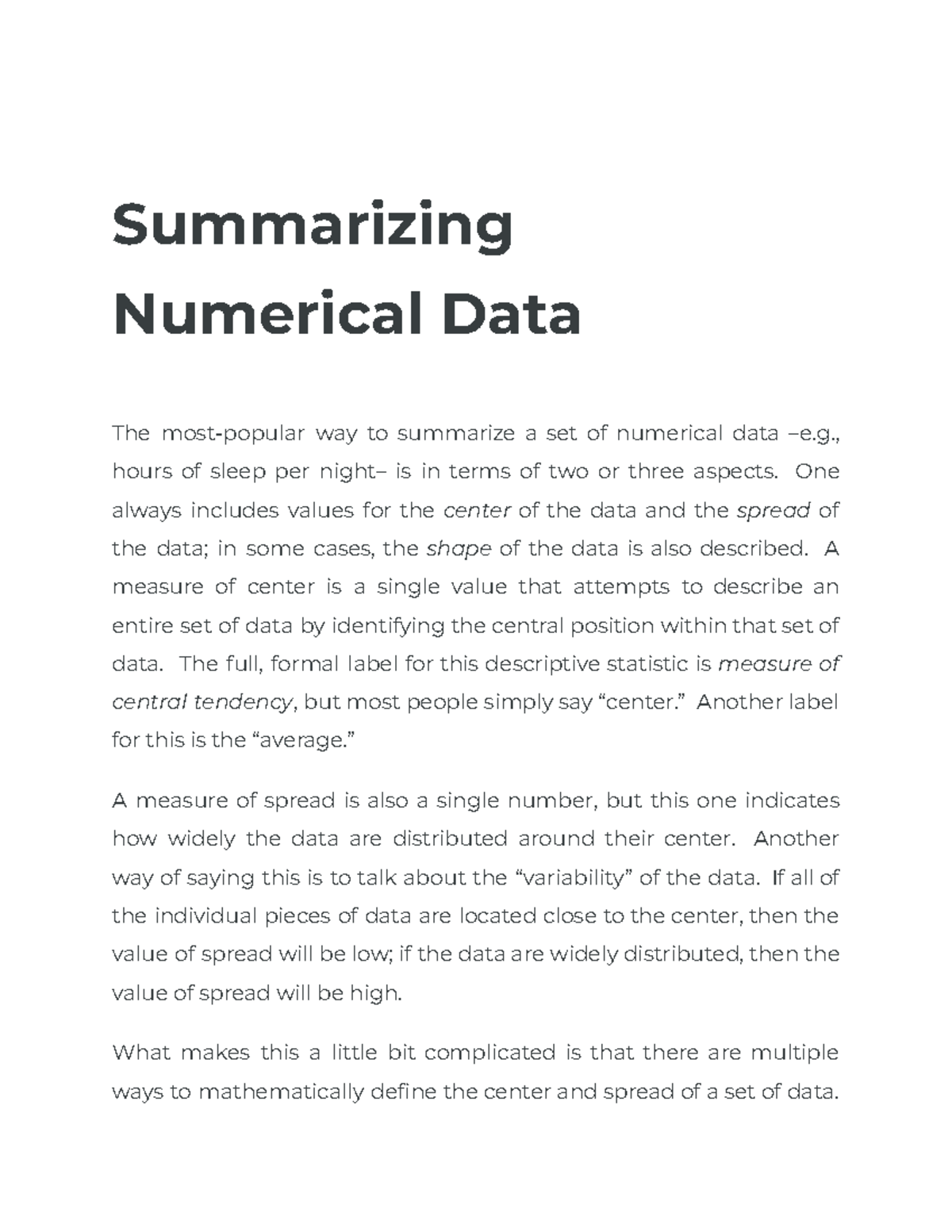 Summarizing Numerical Data - Summarizing Numerical Data The most ...