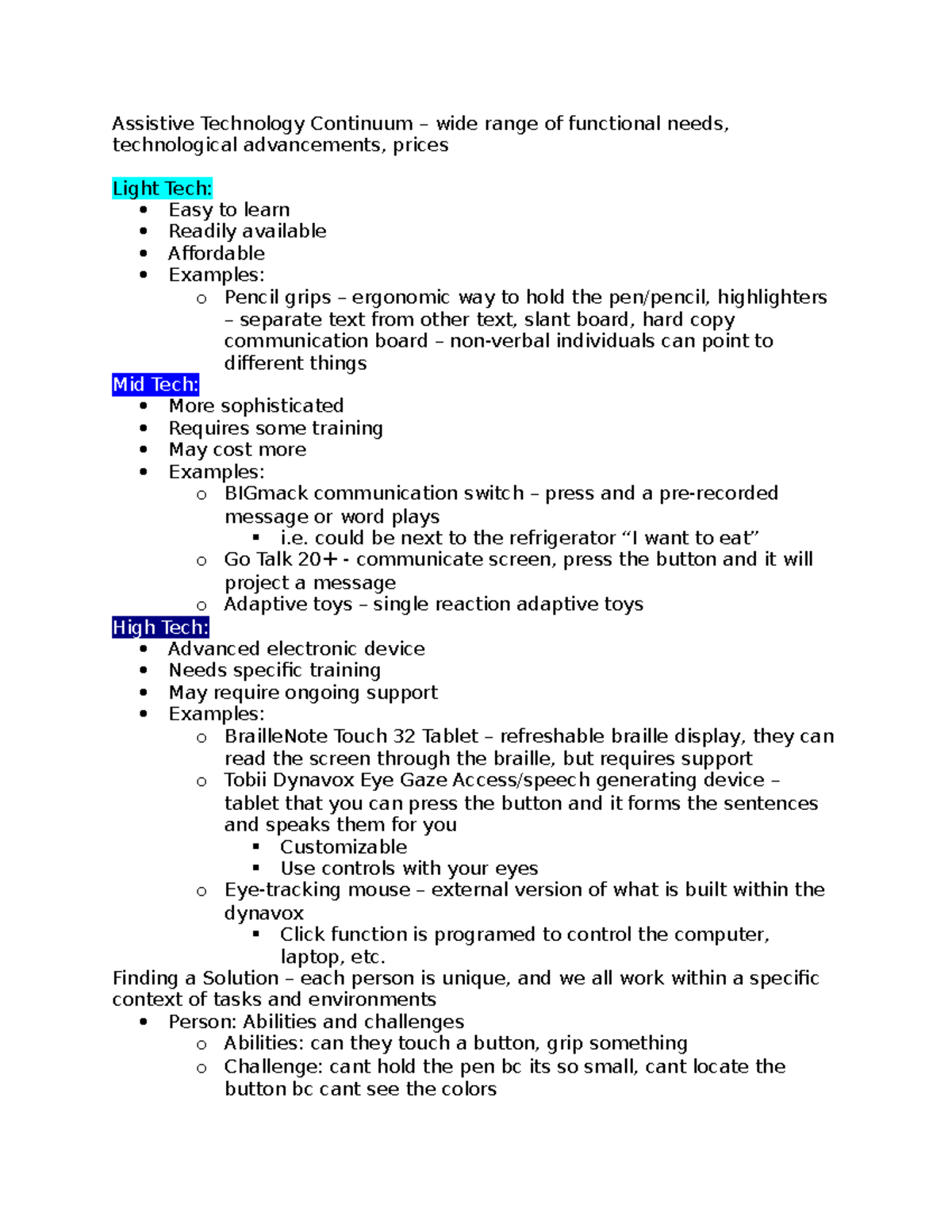 Assistive Technology Continuum - could be next to the refrigerator “I ...