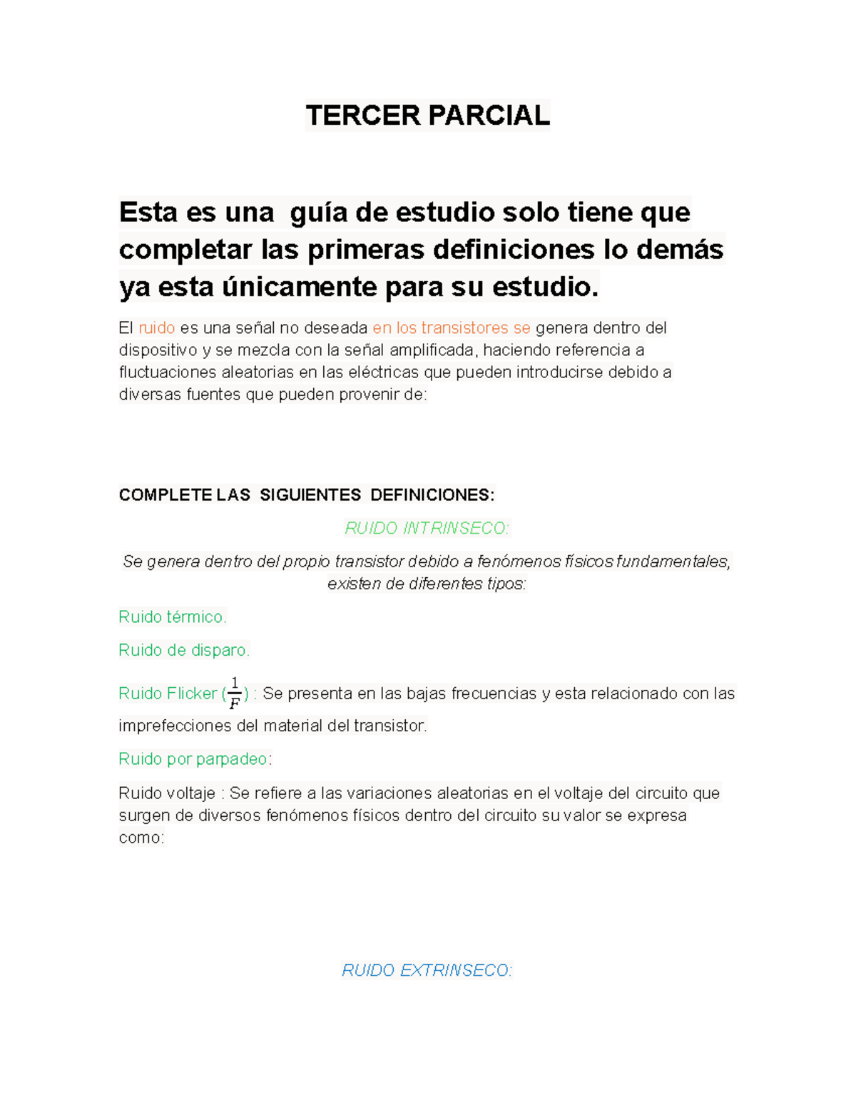 Guia de tercer parcial - ejercicios - TERCER PARCIAL Esta es una guía ...
