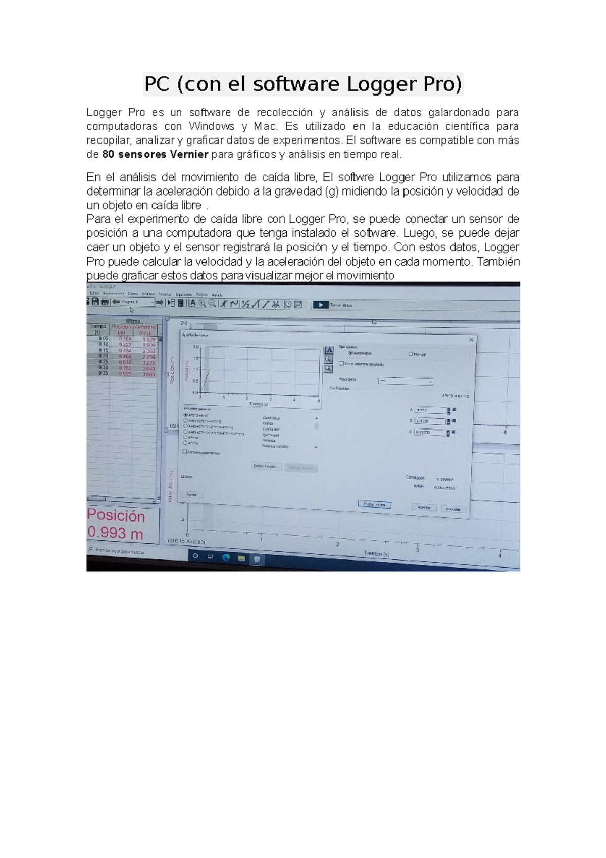 Logger Pro - VHYT4JB - PC (con el software Logger Pro) Logger Pro es un ...