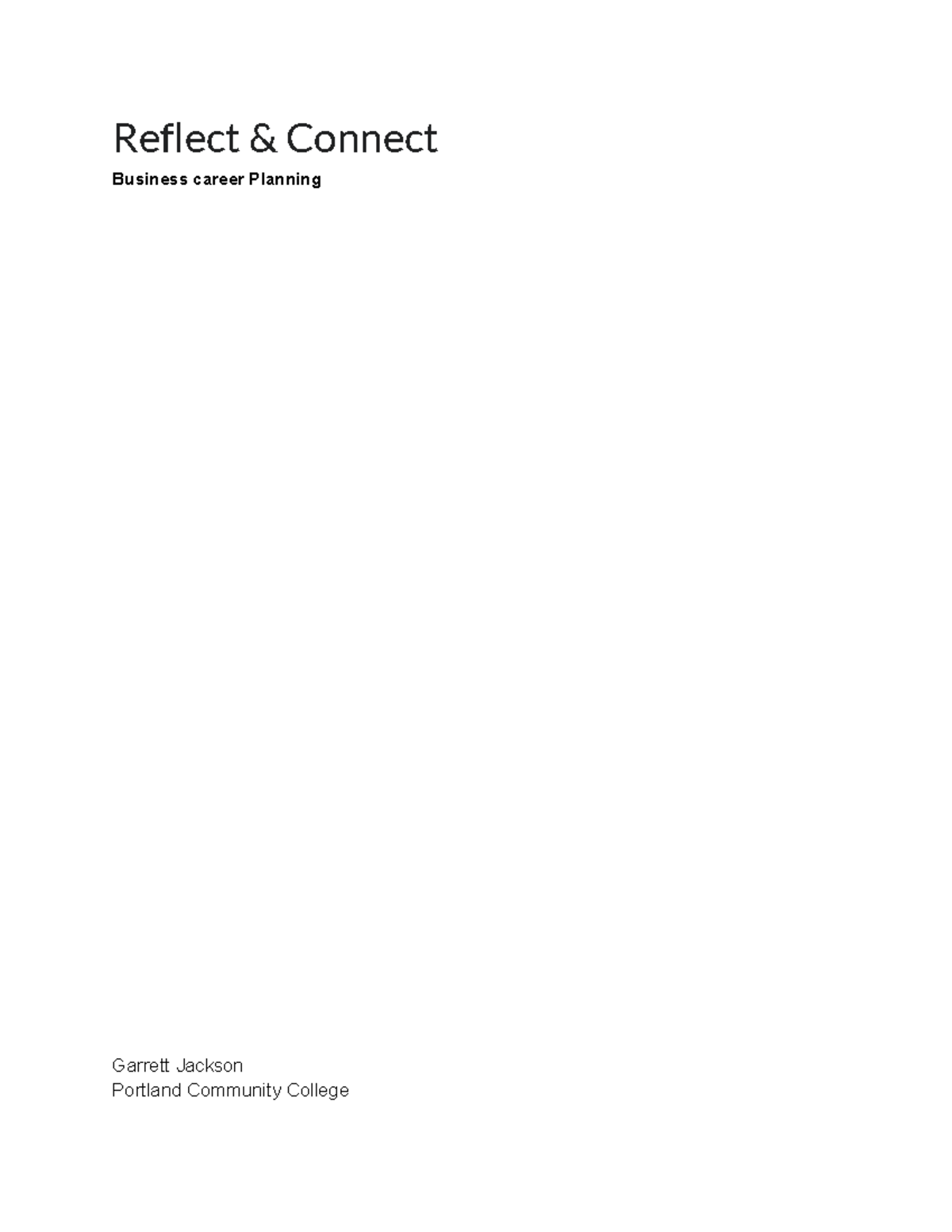 Reflect and Connect - Reflect & Connect Business career Planning ...