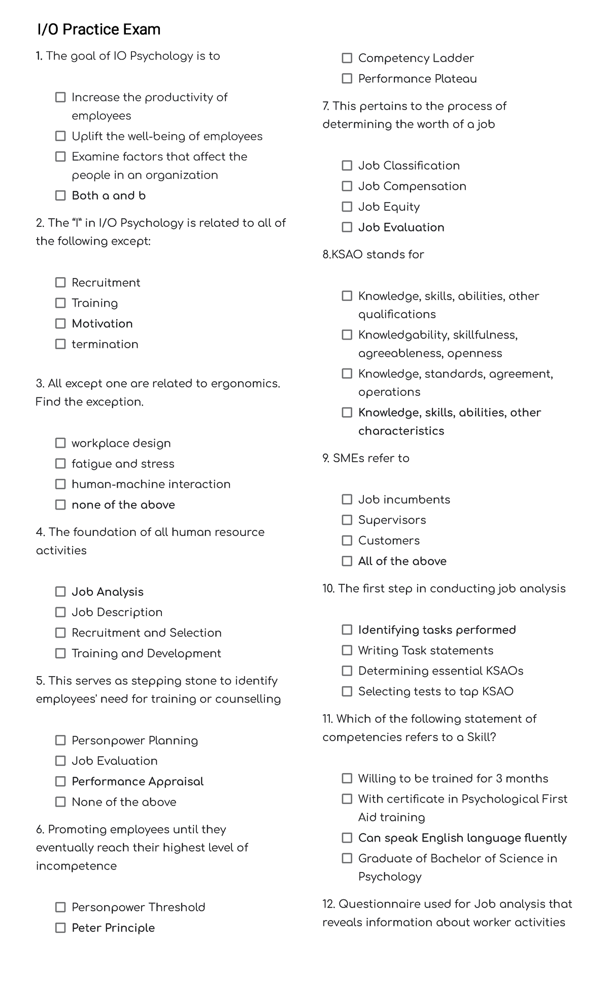 IO Practice Test - The goal of IO Psychology is to Increase the ...
