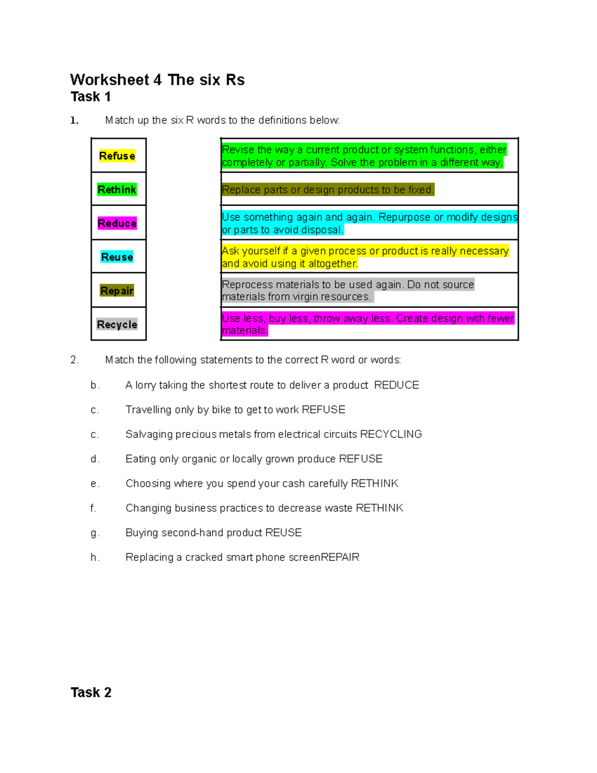 Worksheet 4 - Worksheet 4 The six Rs Task 1 1. Match up the six R words ...