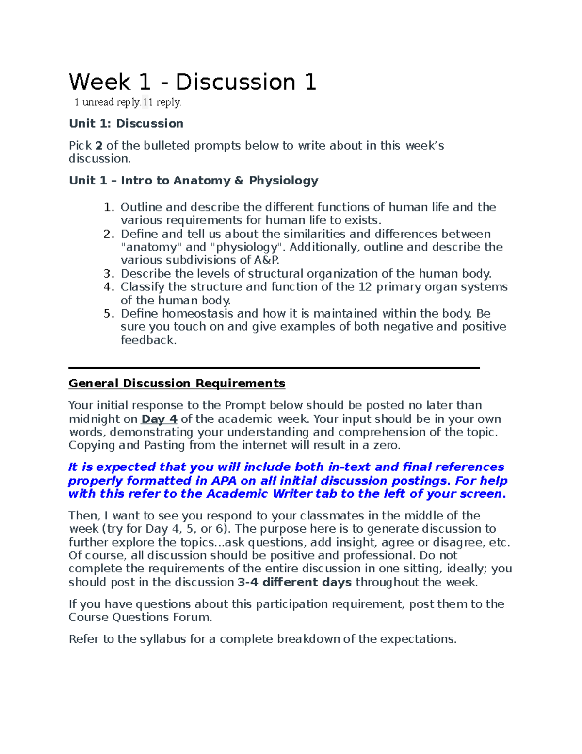 BIO1100 Week 1 Discussion - Week 1 - Discussion 1 1 1 unread reply. 1 1 ...