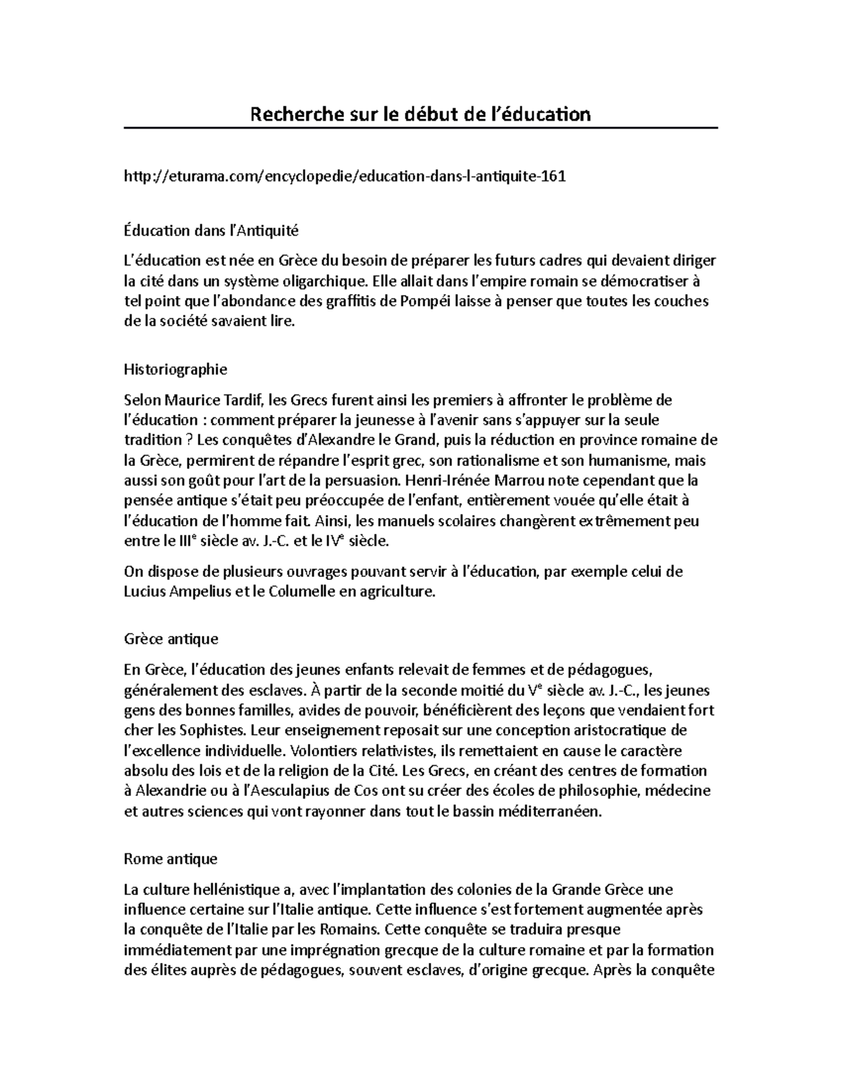 Histoire recherche projet - Recherche sur le début de l’éducation - Studocu