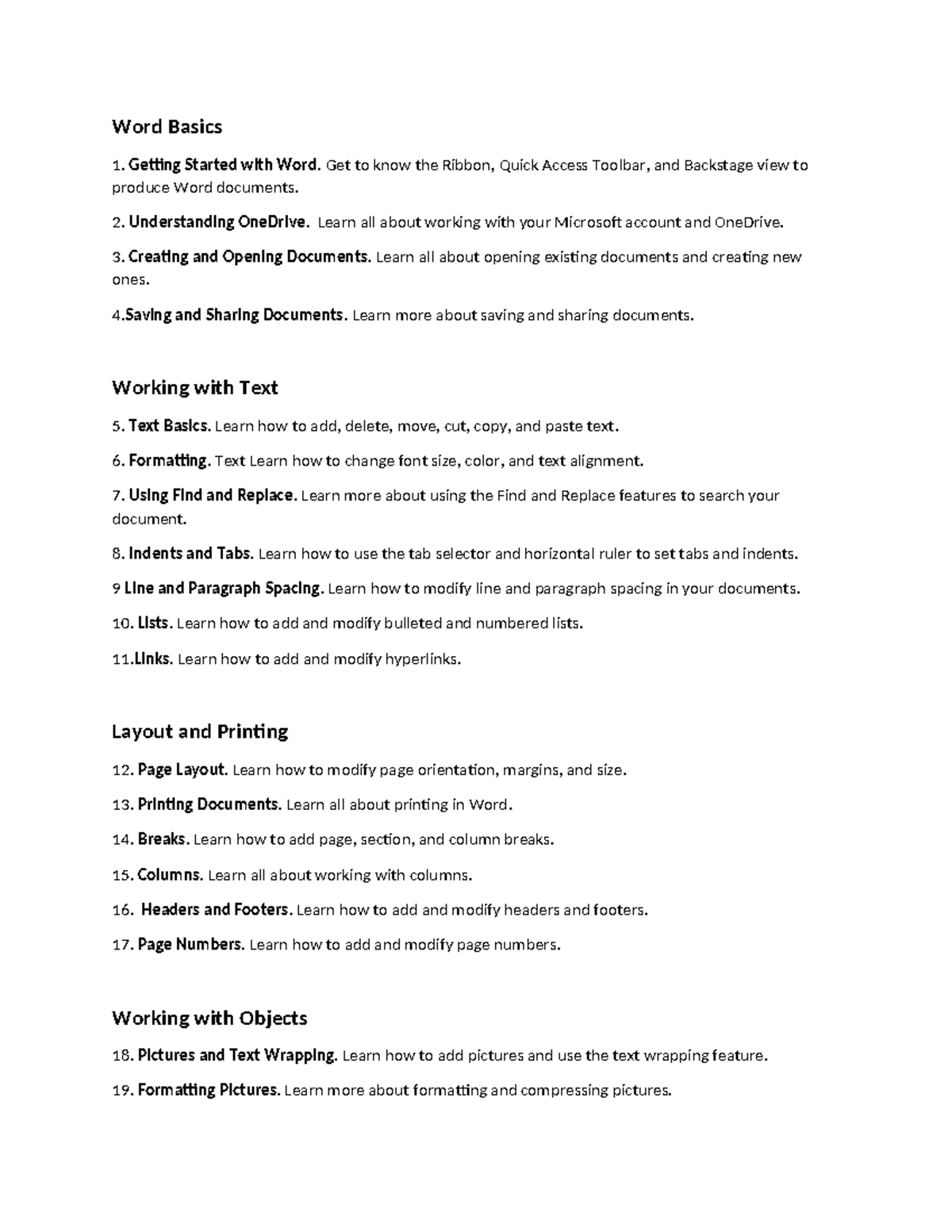 Tutorial - Word Basics Getting Started with Word. Get to know the ...