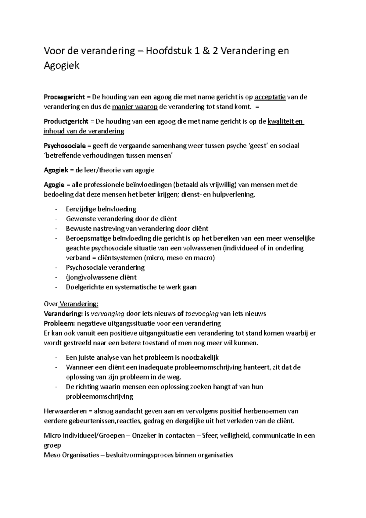 Hoofdstuk 1 + 2 samenvatting - Voor de verandering – Hoofdstuk 1 & 2 Verandering en Agogiek ...
