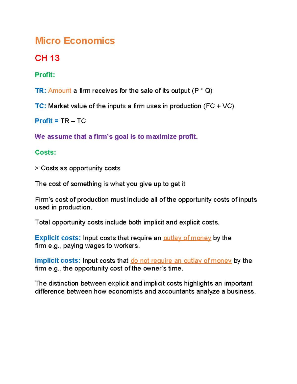 Micro Economics - Costs: > Costs as opportunity costs The cost of ...