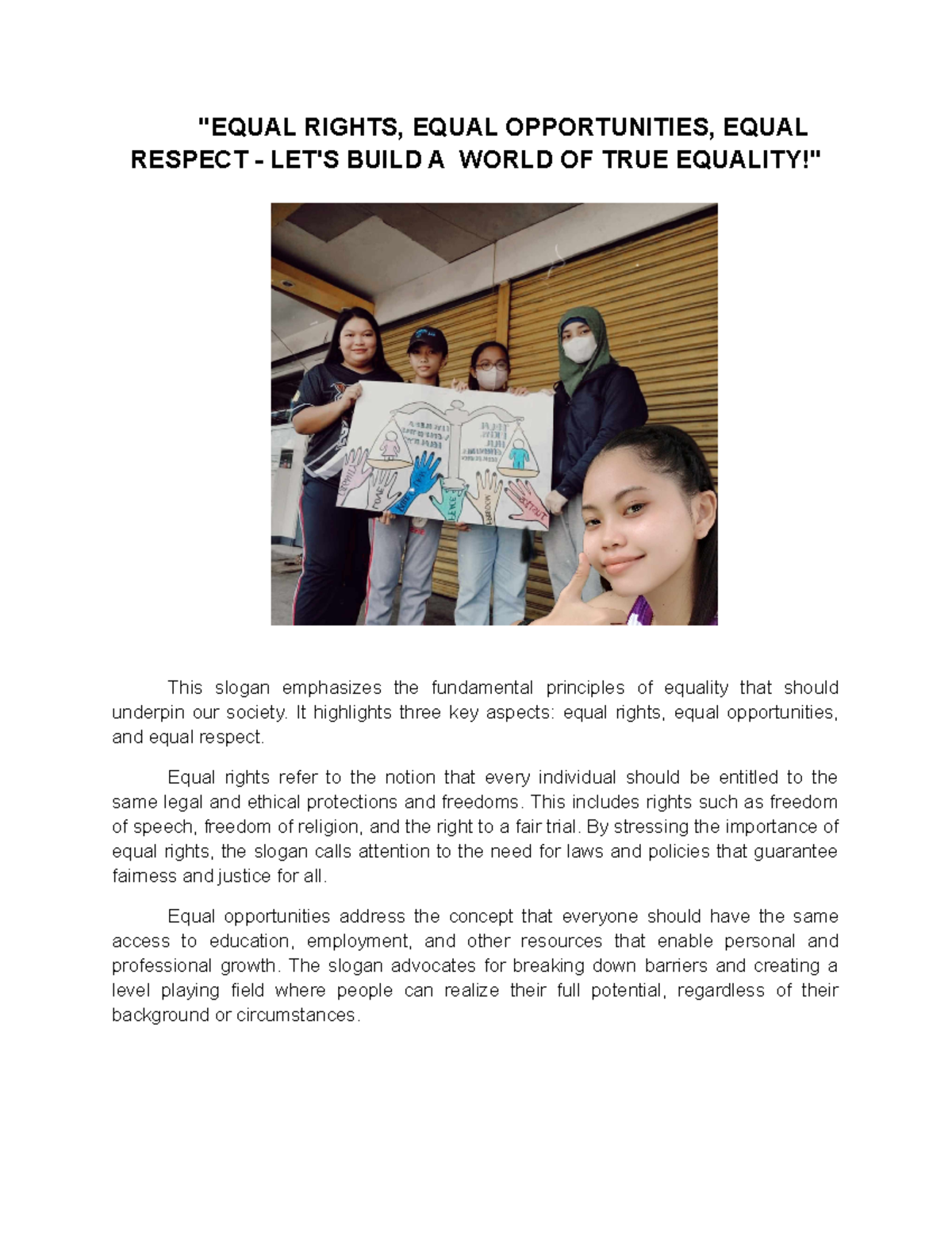 Equality - "EQUAL RIGHTS, EQUAL OPPORTUNITIES, EQUAL RESPECT - LET'S ...