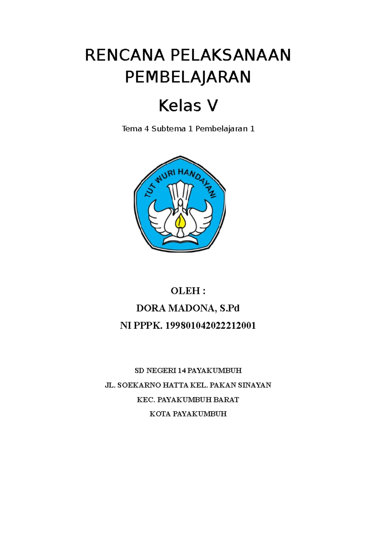 RPP Supervsi KLS 5 T4 ST1 PB1 TP 22-23(1) (Repaired) - RENCANA PELAKSANAAN PEMBELAJARAN Kelas V ...