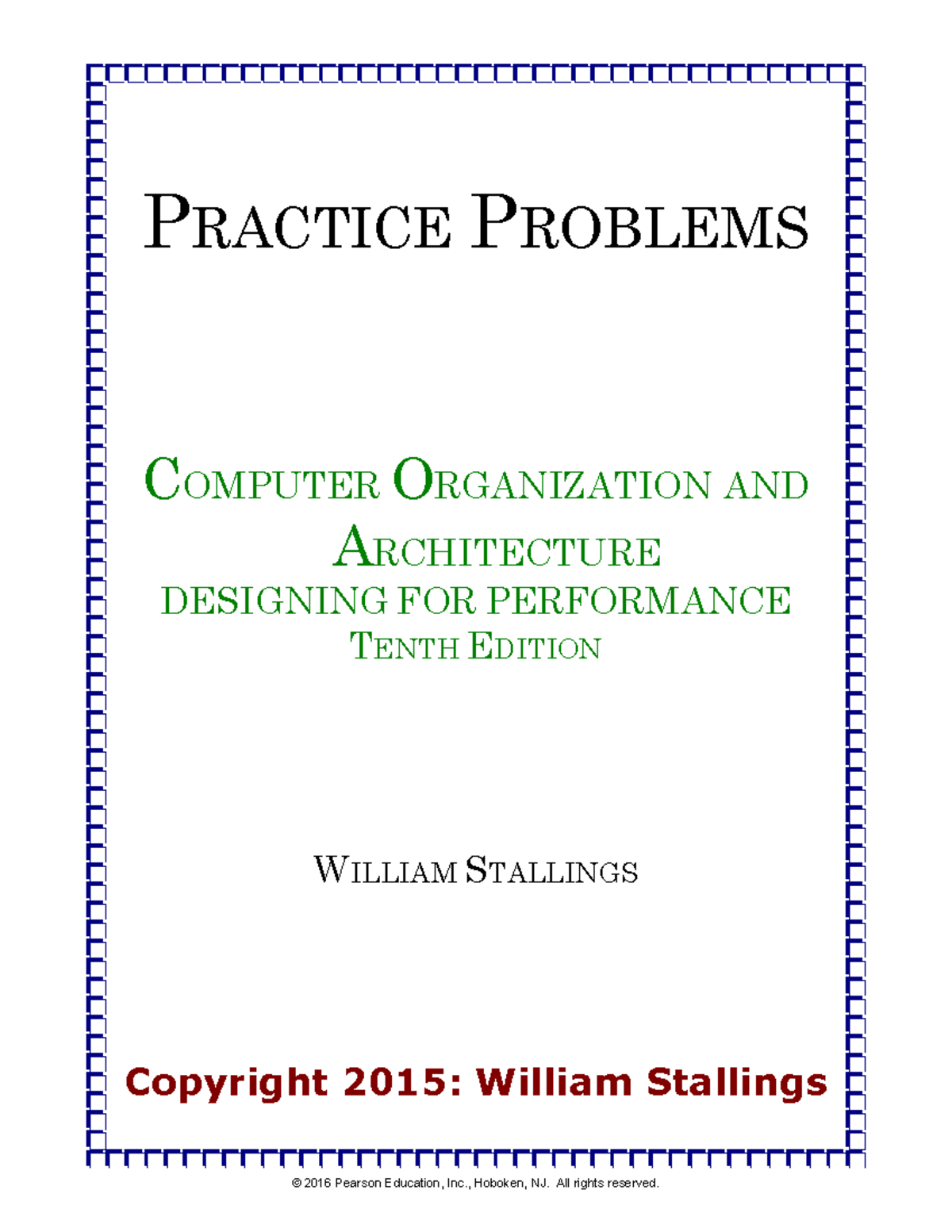 Practice-problems-coa10e - PRACTICE PROBLEMS COMPUTER ORGANIZATION AND ARCHITECTURE DESIGNING ...