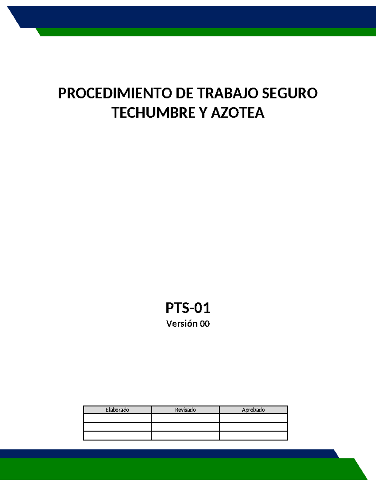 PTS - Procedimiento trabajo seguro, generico - PROCEDIMIENTO DE TRABAJO ...